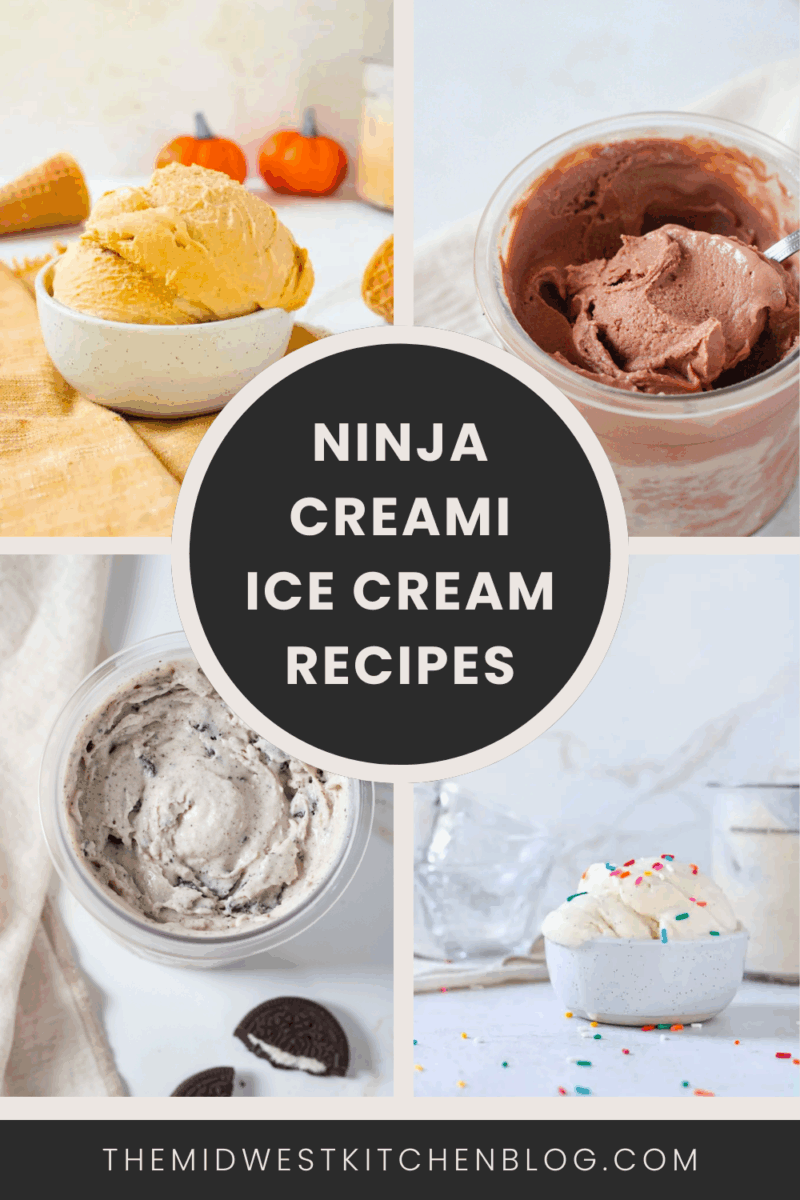 4 Ninja Creami Ice Cream Recipes - The Midwest Kitchen Blog